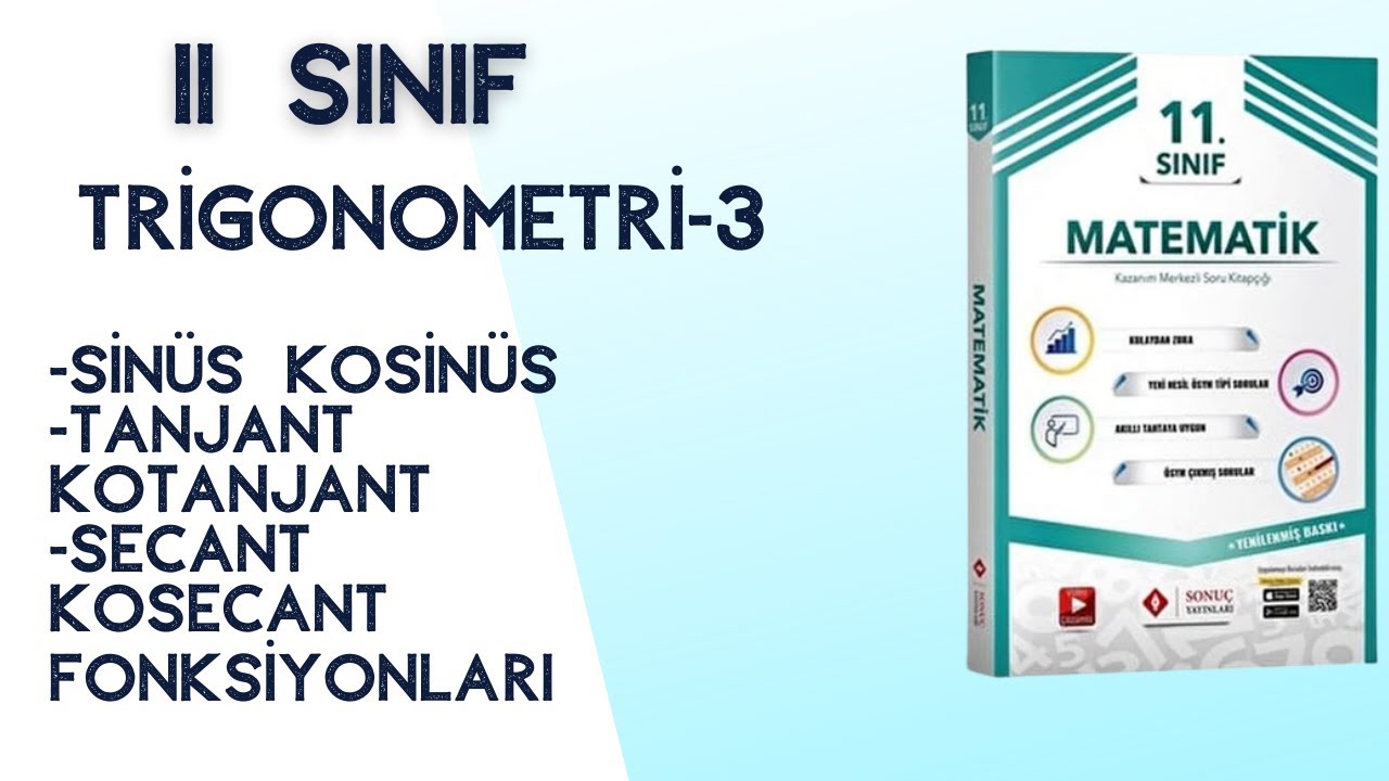 Trigonometri 3 | 11.SINIF MATEMATİK | SONUÇ YAYINLARI 11 TRİGONOMETRİ ...