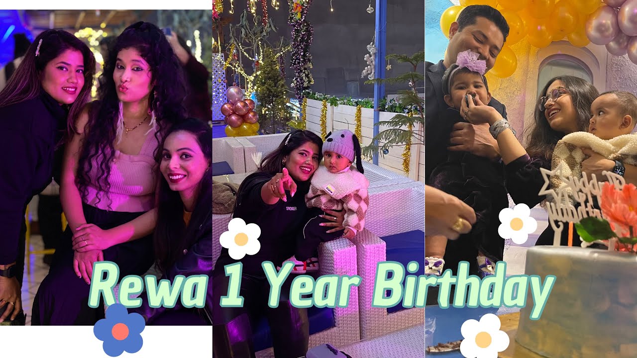REWA 1ST YEAR BIRTHDAY CELEBRATION VLOG 2021 - YouTube