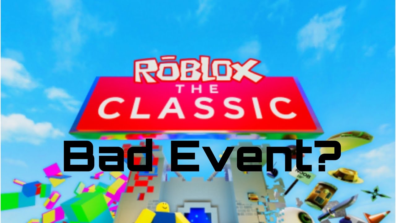 Was the Roblox Classic event worth it? | Roblox - YouTube