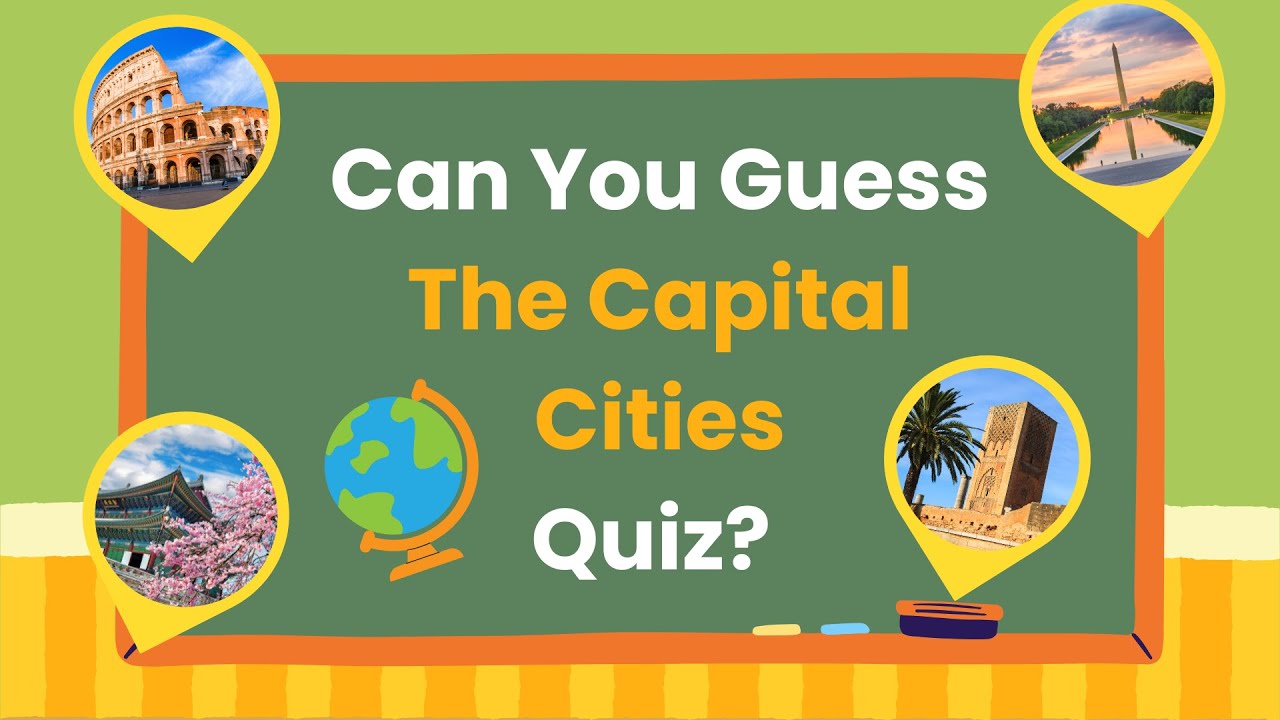 🌍 Ultimate World Capitals Quiz: Can You Name Them All? 🧠 - YouTube