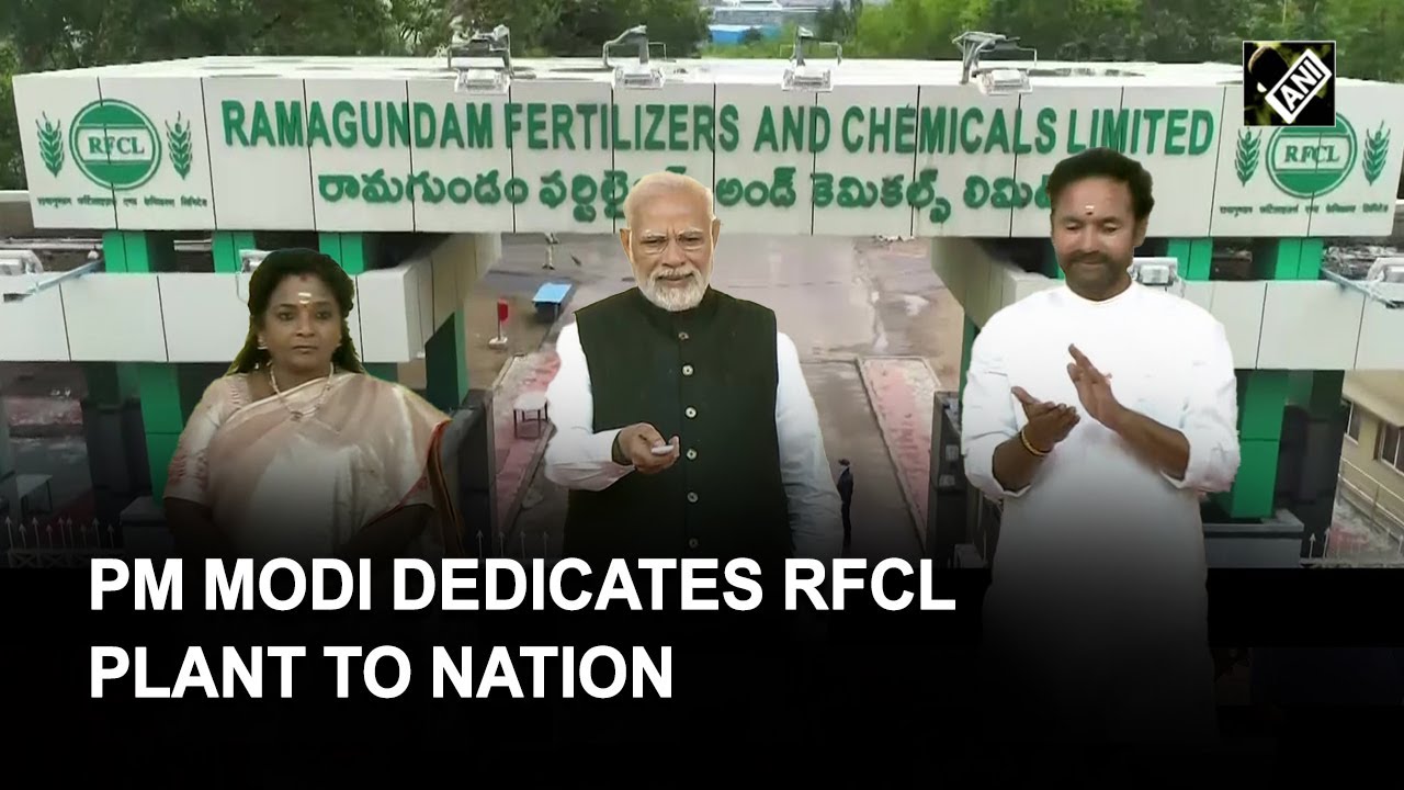 PM Modi dedicates RFCL plant to nation, lays various road projects in ...