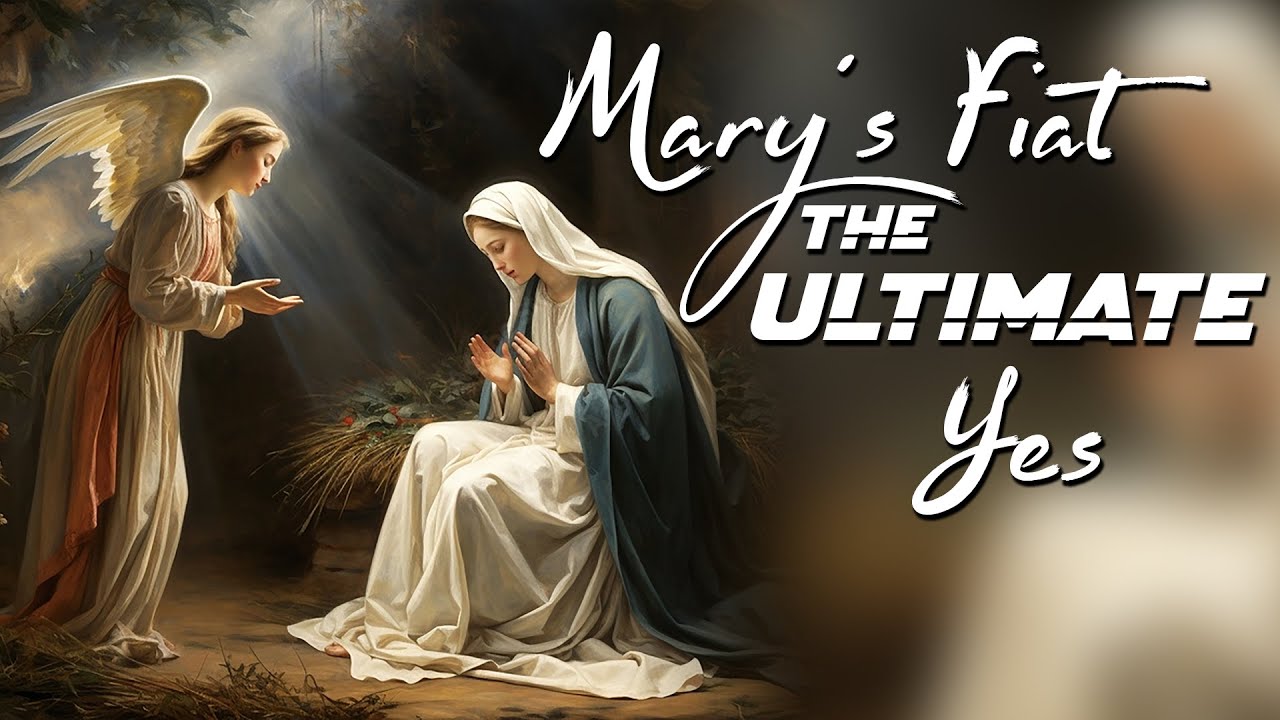 Mary's Fiat | The Ultimate Yes | St. Mary's Basilica | ACC & AVE ...