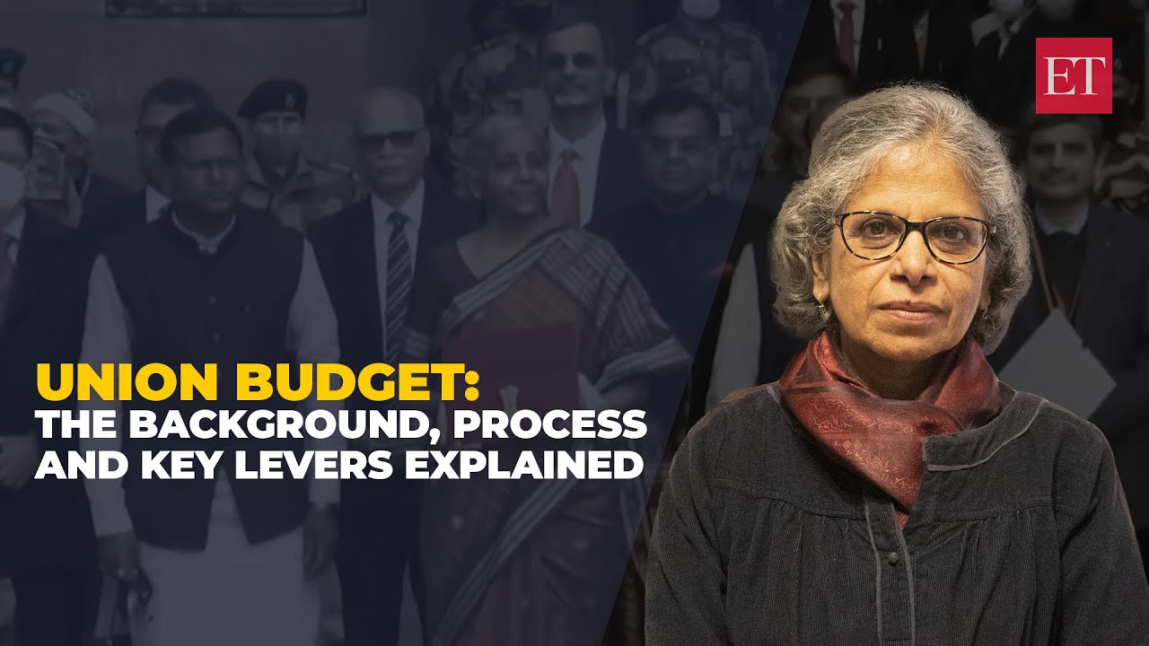 Union Budget: The background, process and key levers of growth ...
