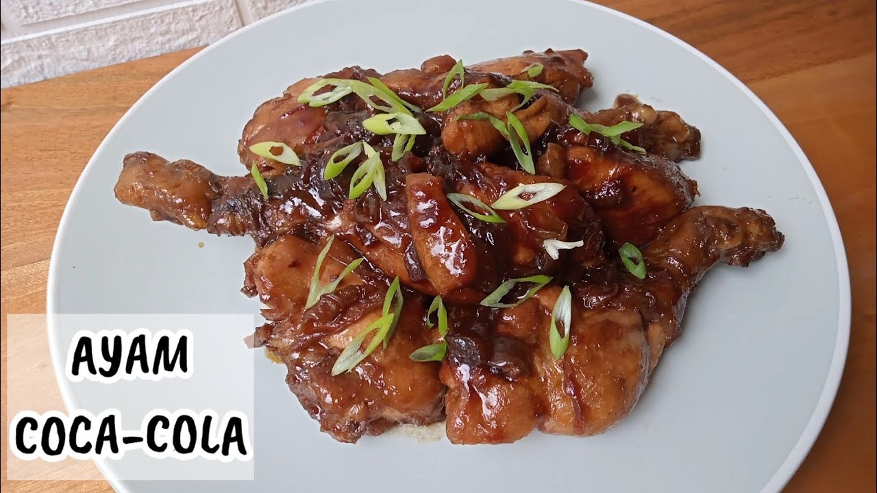 RESEP AYAM COCA COLA | Mudah, Enak || Mommy Sky Kitchen - YouTube