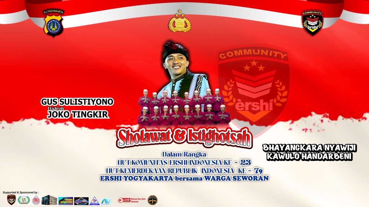 SHOLAWAT & ISTIGHOSAH dalam rangka HUT KOMUNITAS ERSHI INDONESIA KE-23 ...