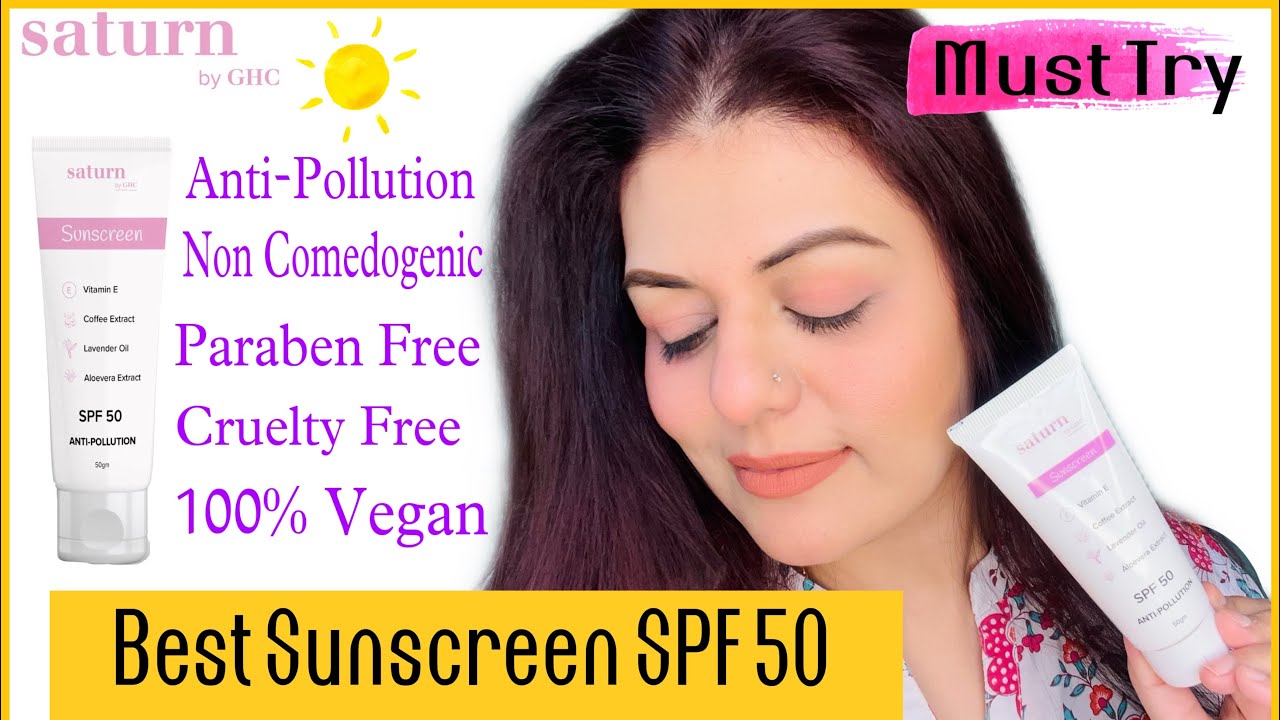 SATURN Anti-Pollution Sunscreen with SPF 50 | No white Cast | Try it To ...