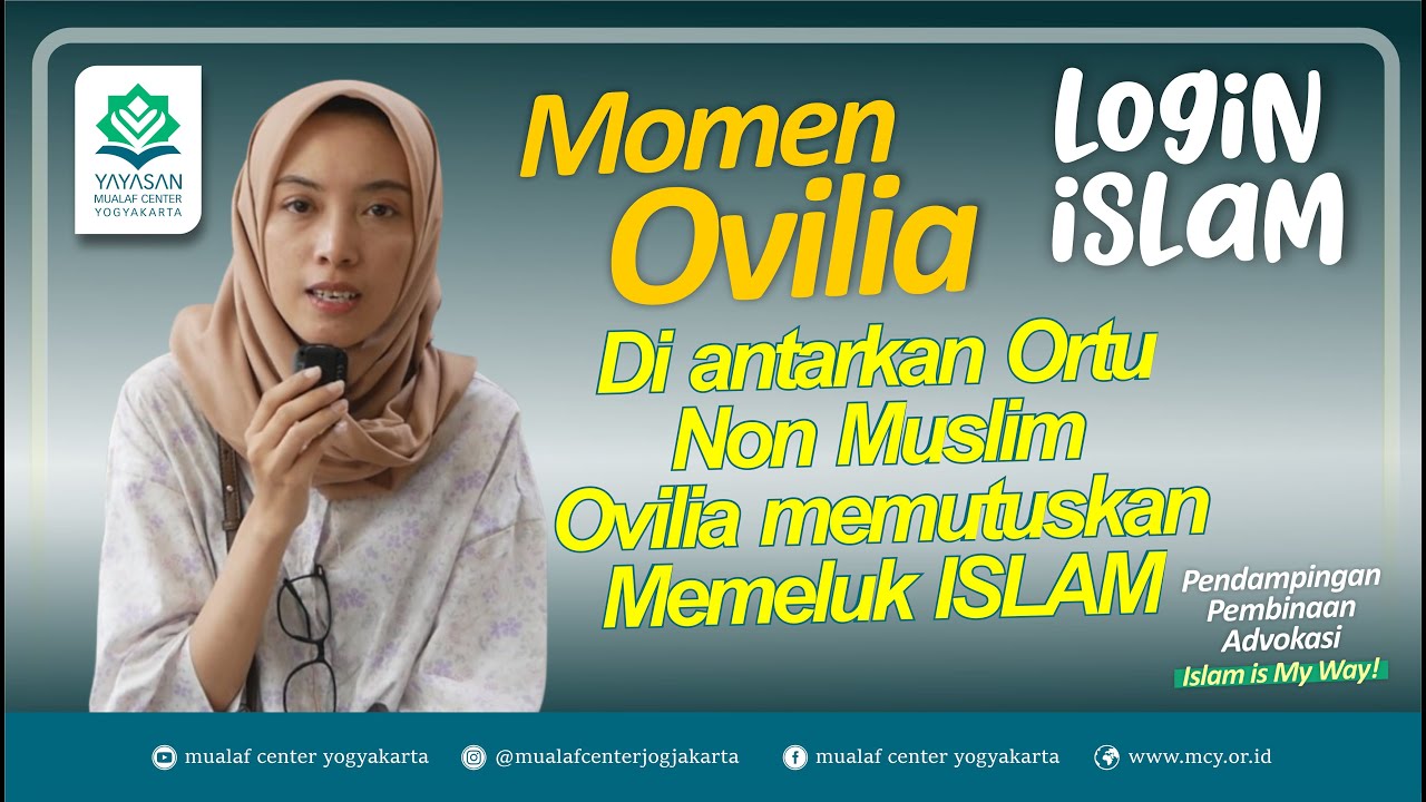 🔵HARUU !!! MOMEN OVILIA LOGIN ISLAM DI DAMPINGI ORTU YANG MASIH NONIS | MUALAF CENTER YOGYAKARTA ...