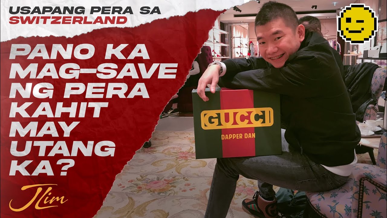 USAPANG PERA SA SWITZERLAND, PANO KA MAG SAVE NG PERA KAHIT MY UTANG KA ...