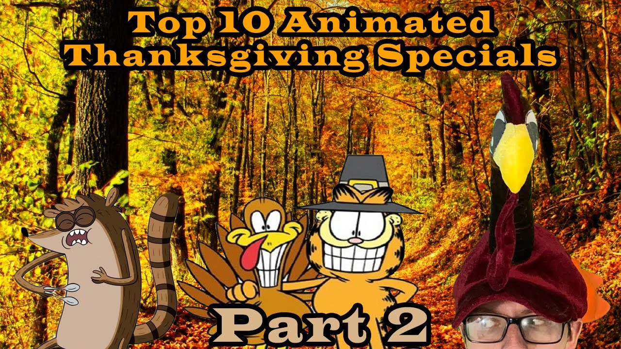 Top 10 Animated Thanksgiving Specials - Part 2 - YouTube