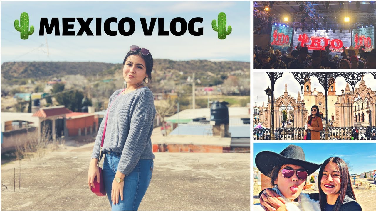 MEXICO VLOG 🏜🌾🌻🌵 ️ - YouTube