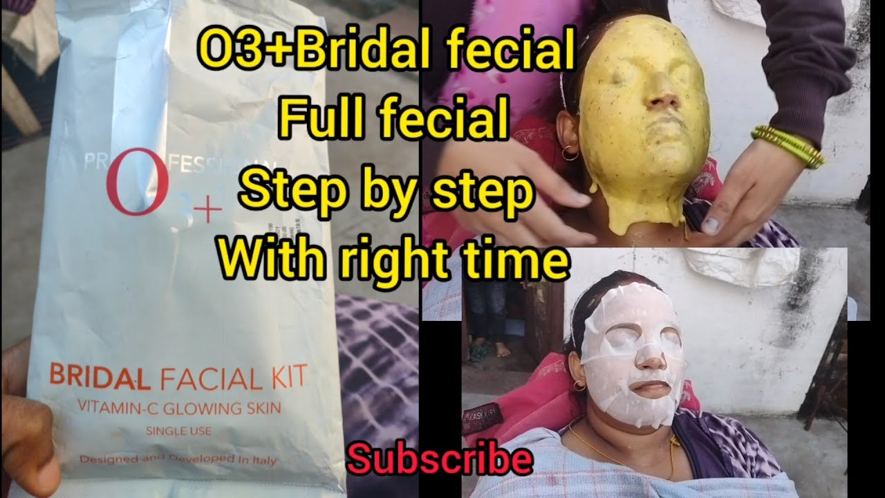 O3+ fecial,full fecial step by step ghar pr hi kese kare bahut asani se ...
