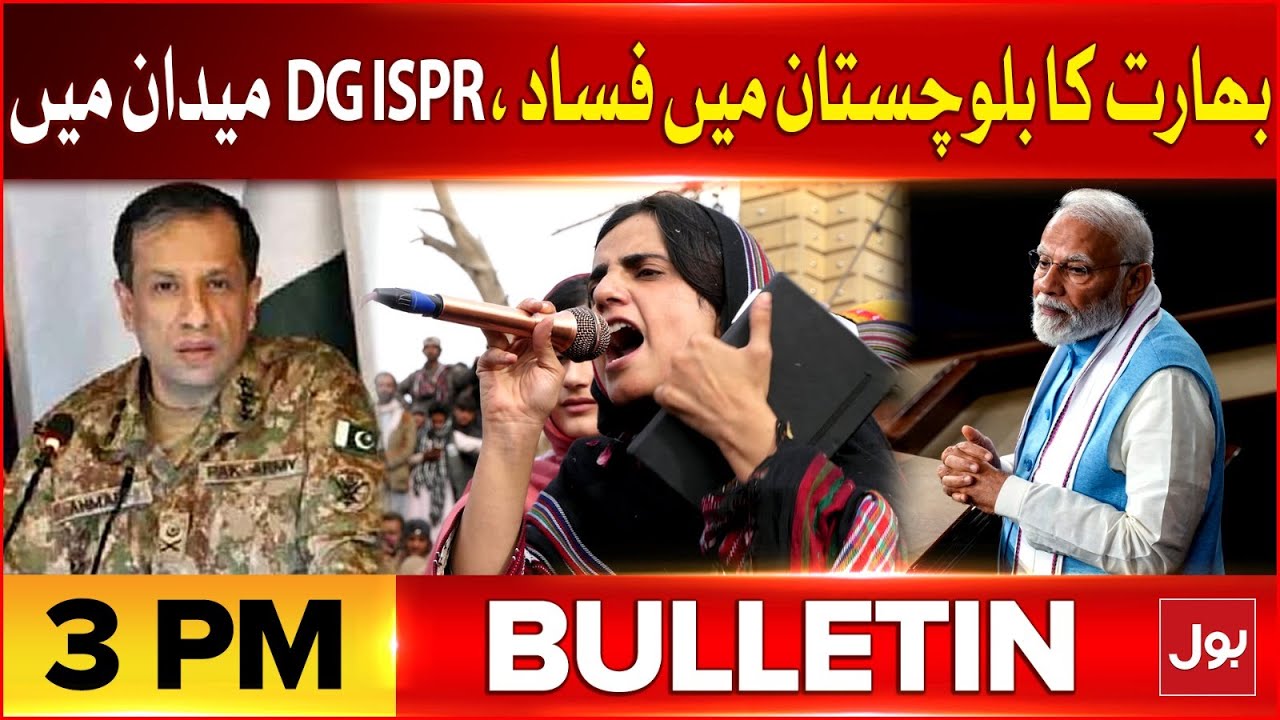 DG ISPR In Action | India in Big Trouble | BOL News Bulletin at 3 PM ...