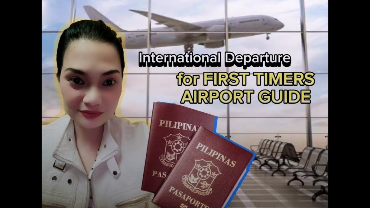 Airport Guide for International Departure: Airport Procedures/FIRST ...