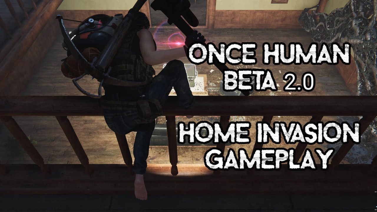 Once Human | Beta 2.0 | No Commentary Gameplay | Home Playthrough - YouTube
