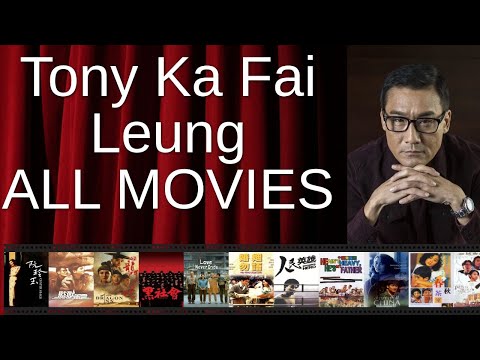ALL Tony Ka Fai Leung Movies Ranked by Score (Critics + Fans)