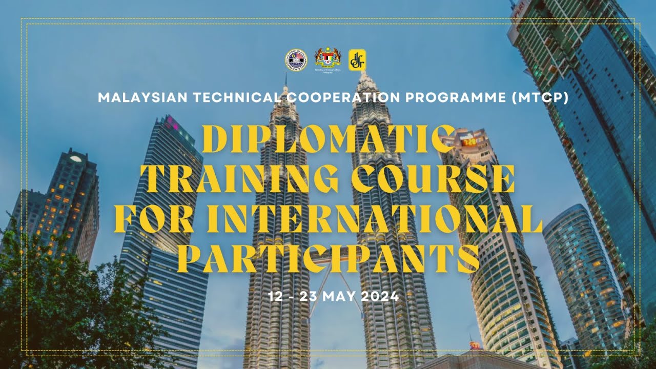 MTCP: Diplomatic Training Course for International Participants 2024 ...