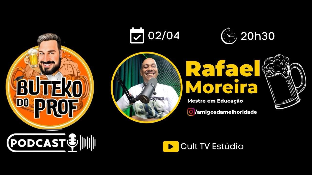 Buteko do Prof Podcast - Ep. 45 com Rafael Moreira - Amigos da melhor idade - YouTube