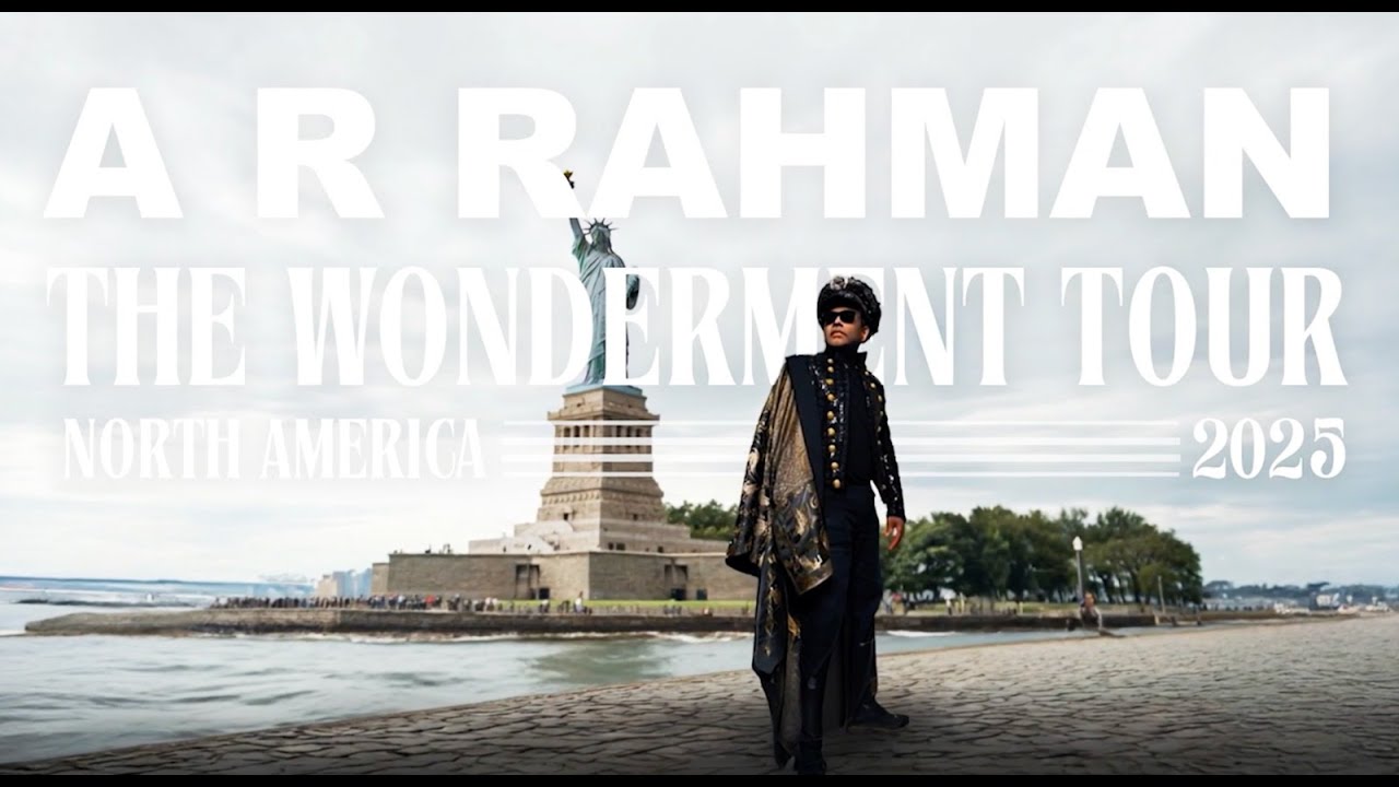 The Wonderment Tour 2025 | North America | A R Rahman - YouTube