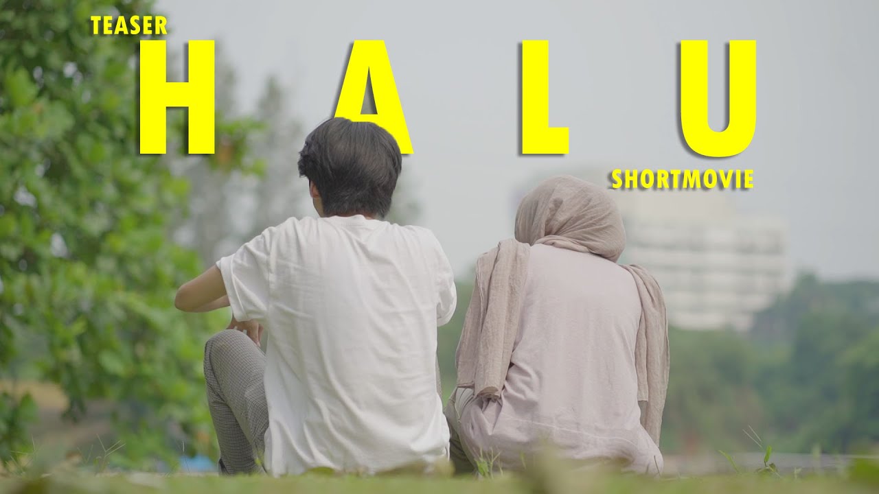 Halu - Short Movie (Official Teaser Coka) | 29 Oktober 2020 - YouTube