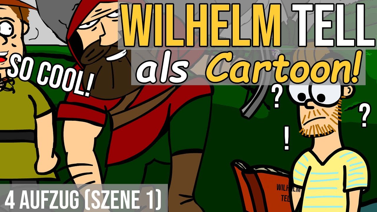 Tells Flucht! | Wilhelm Tell (Schiller) zusammengefasst als Cartoon: 4 ...