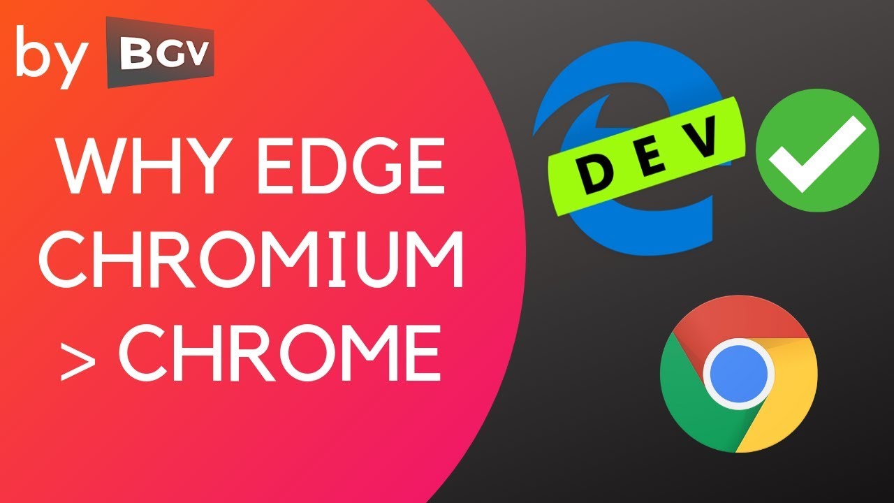 4 Reasons Why Edge Chromium Is Better Than Chrome BhargavGV YouTube 4-reasons-why-edge-chromium-is-better-than-chrome-bhargavgv-youtube