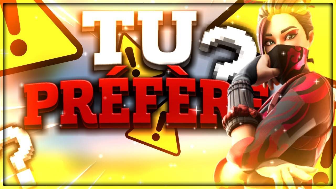 🔴 FORTNITE - TU PREFERE MAP REALISER PAR OZERIIA #pp - YouTube