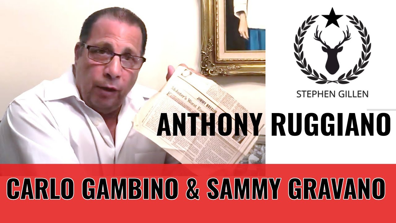 Anthony Ruggiano Truth Carlo Gambino John Gotti Salvatore Sammy the ...