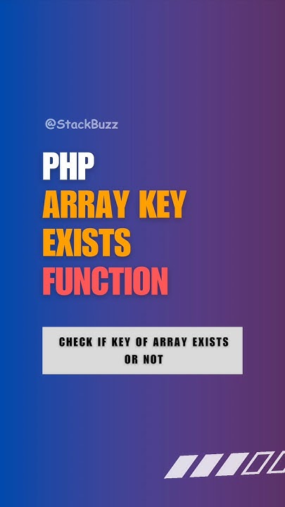 Php Array Key Exists Arraykeyexists Function For Checking Array