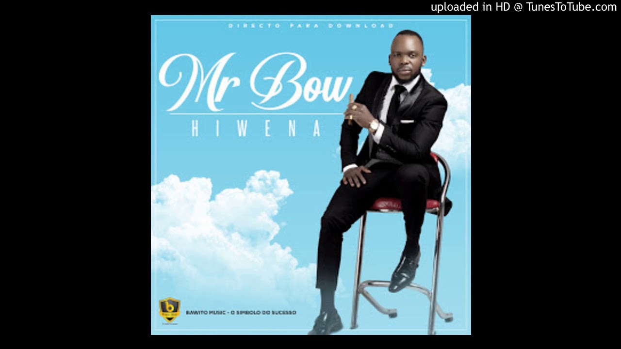 Mr. Bow - Hiwena |AudioClip Official - YouTube