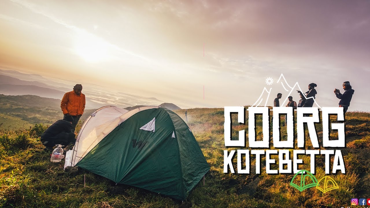 Coorg Tent Camping | Kote BettaTrekking | Coorg Tourism - YouTube