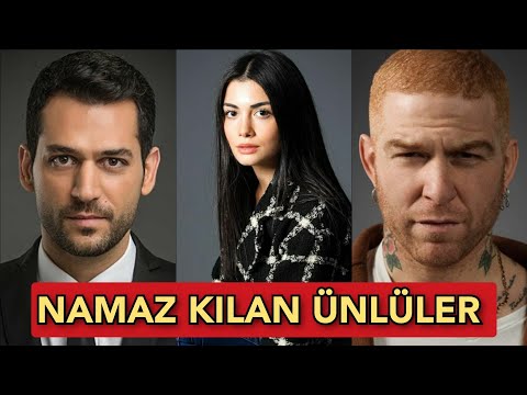 Namaz Kılan Türk Ünlüler!