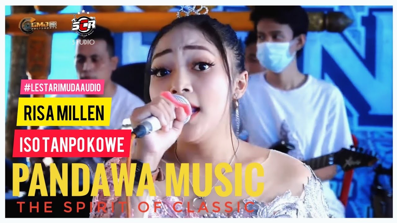 PANDAWA MUSIC (NGAWI), Risa Millen - Iso Tanpo Kowe (Alindra Musik ...