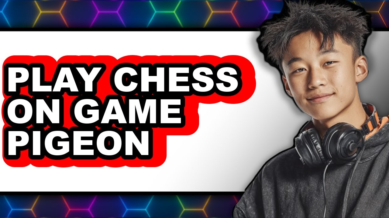 How to Play Chess on Game Pigeon - Easy Guide - YouTube