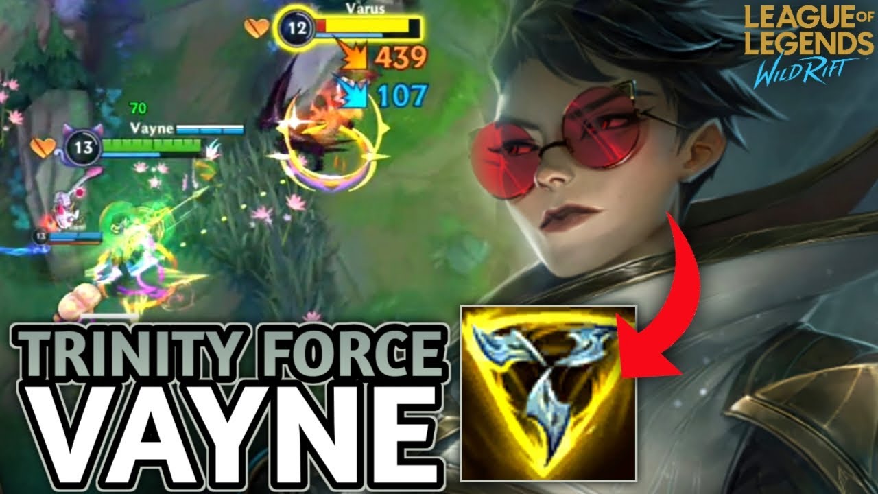 Trinity Force VAYNE is INSANE - Wild Rift - YouTube