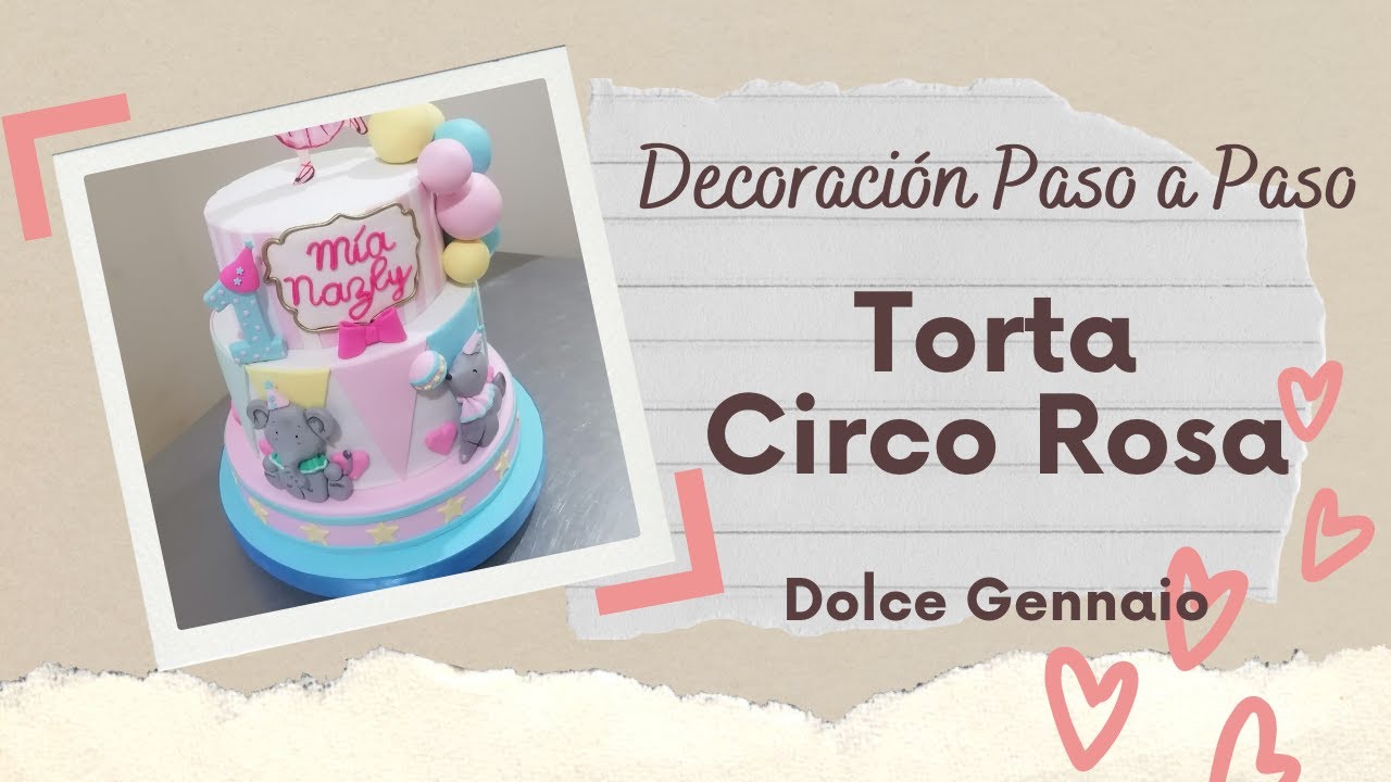 Torta Circo Rosa Fondant / Rose Circus Cake - YouTube