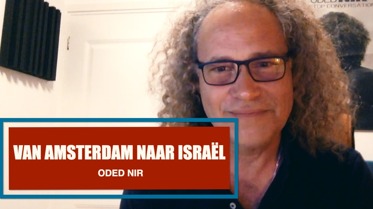 Ik voel me in Israël veiliger dan in Amsterdam | DJ Oded Nir over zijn ...