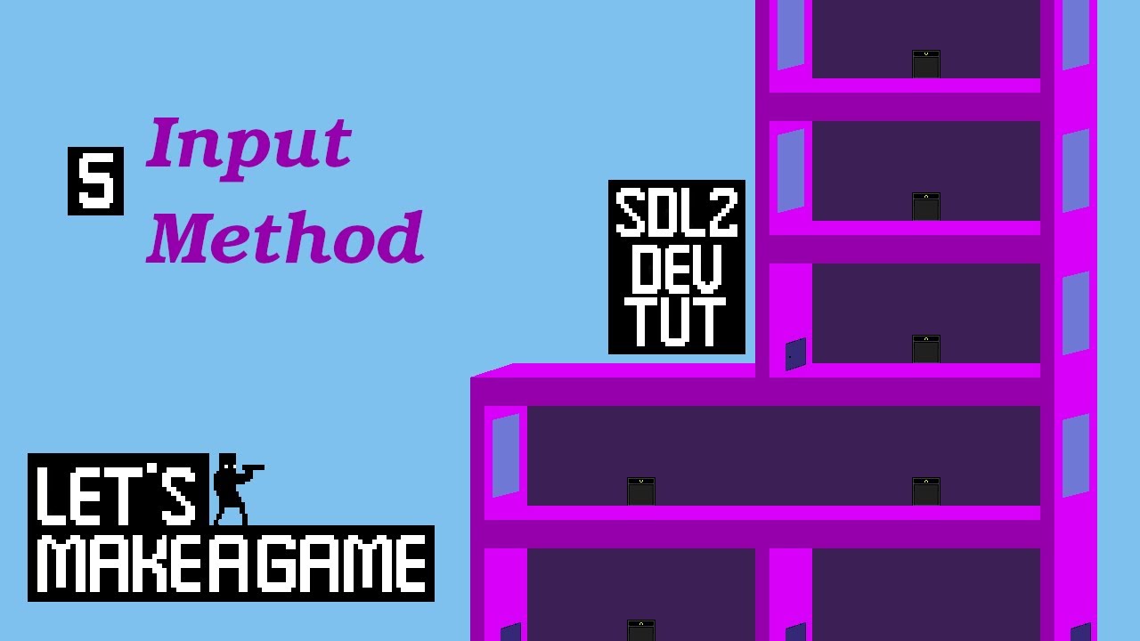 Lets Make A Game 05 Input Method C Sdl2 Game Tutorial Youtube 9095