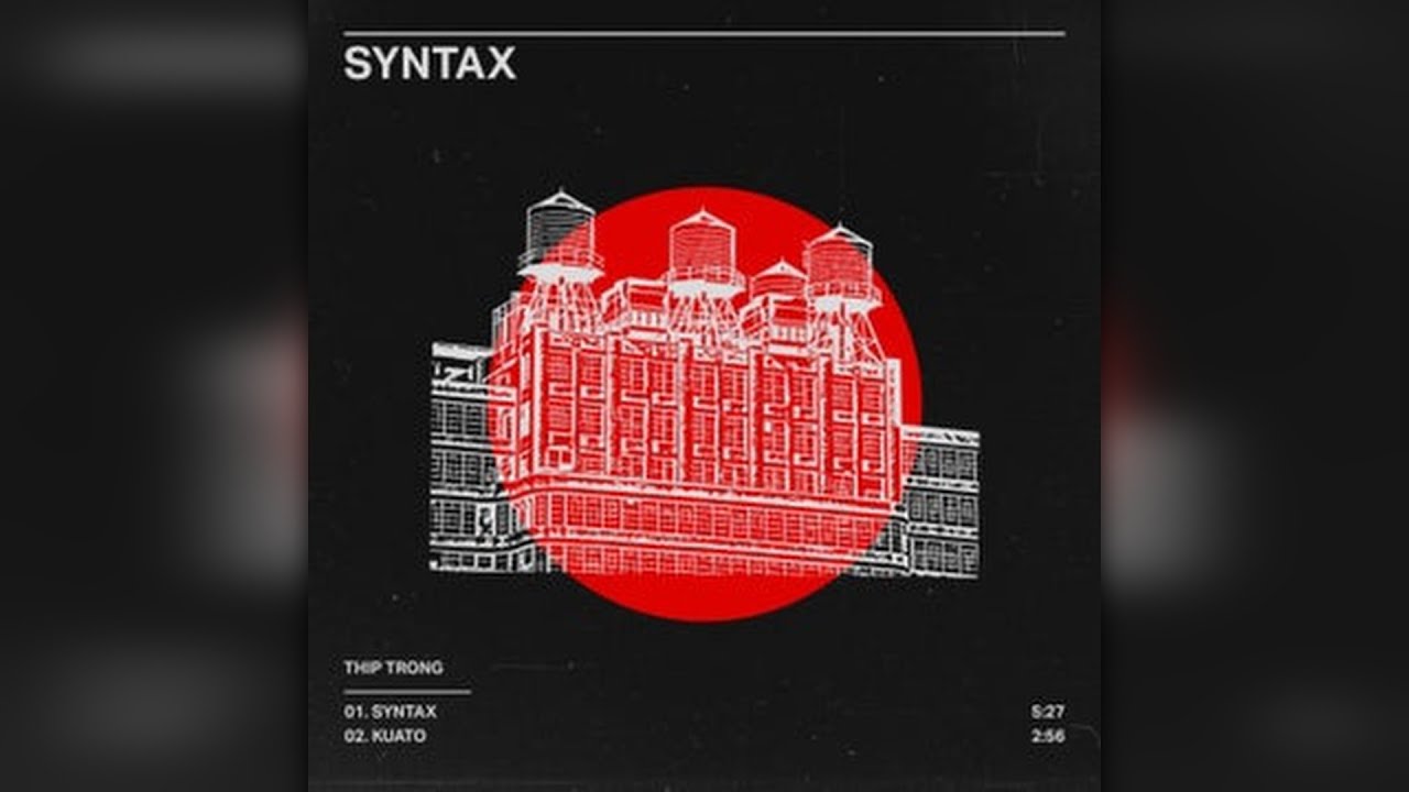 HOUSE | Thip Trong - Syntax - YouTube