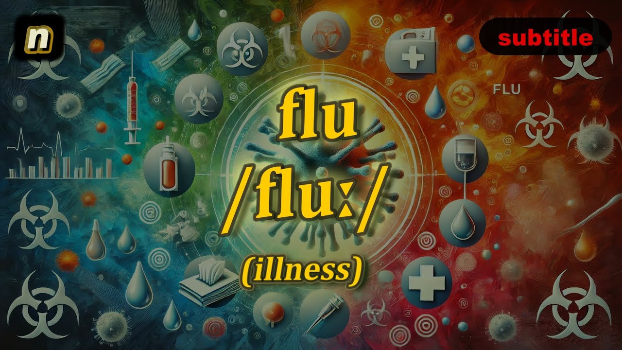 [n] Flu meaning (illness) with 5 examples - YouTube