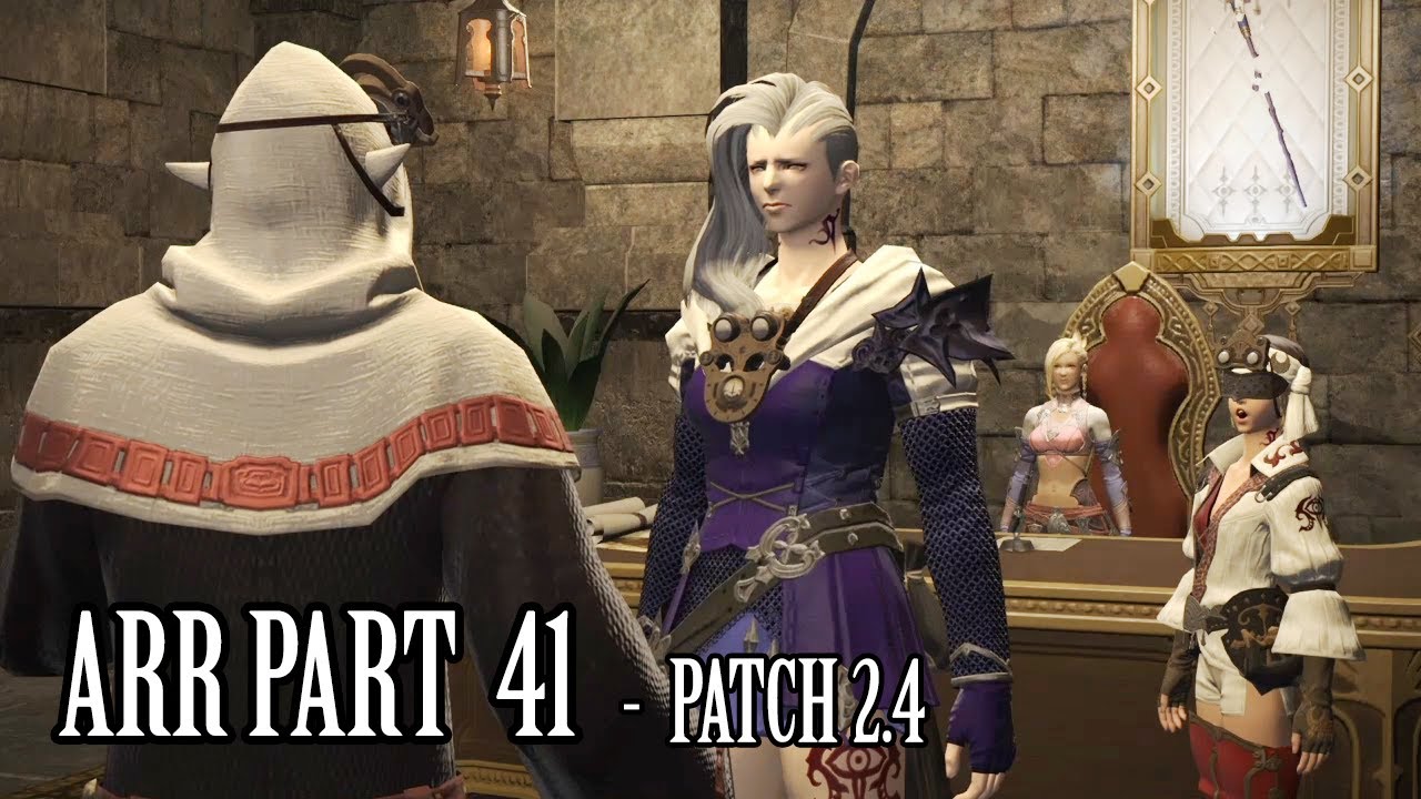 FFXIV ARR Part 41 Patch 2.4 - MSQ Movie with Derplander [Tendrils of ...