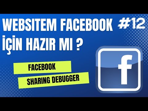 Websitem Facebook için Hazır mı ?, Facebook Paylaş Kontrol,  Facebook Sharing Debugger #facebook