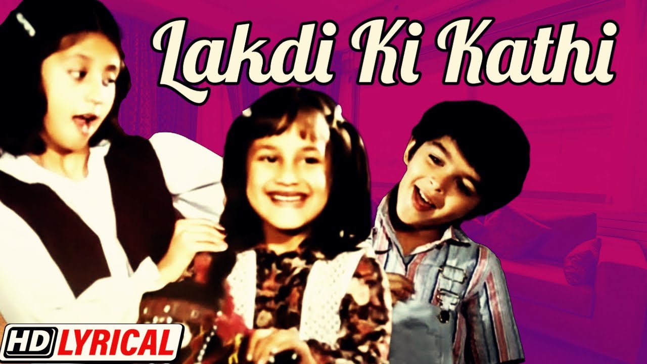 लकड़ी की काठी | Lakdi Ki Kaathi With Lyrics | Masoom | HD Lyrical ...