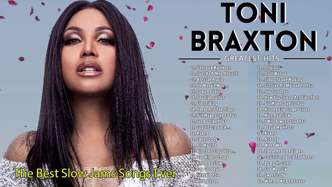 Toni Braxton Full Album Toni Braxton Greatest Hits 2021 - YouTube