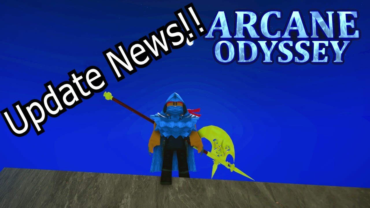 Unbelievable! This New Update Will Change Everything in Arcane Odyssey ...