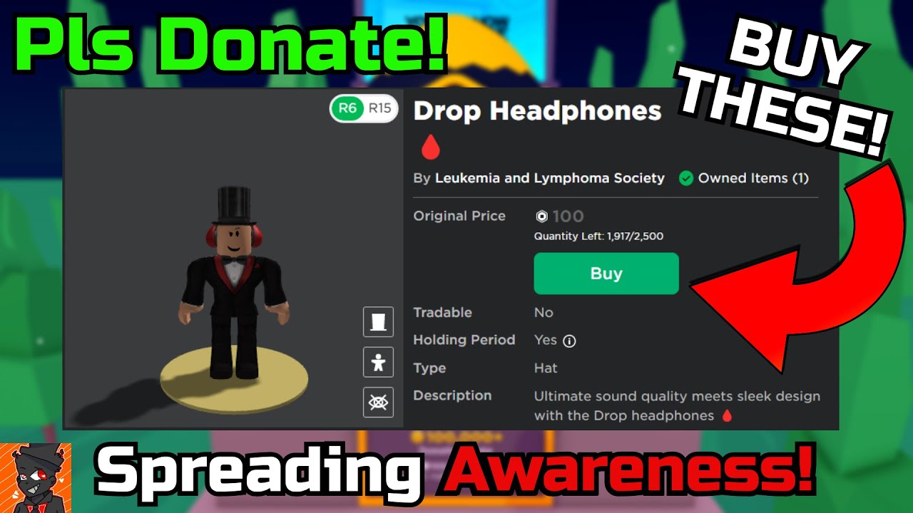 🔴Pls Donate: SPREADING AWARENESS! (LLS) | Buy "Drop Headphones" To ...