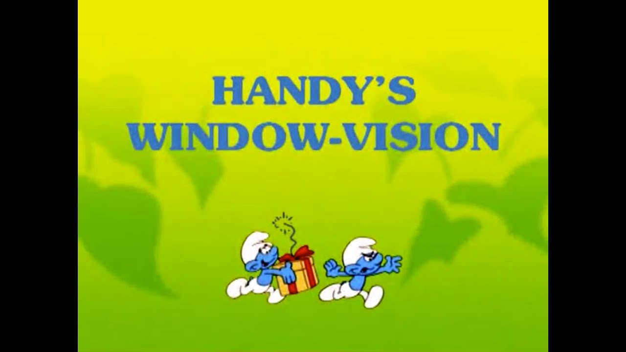 The Smurfs - Handy's Window Vision - YouTube