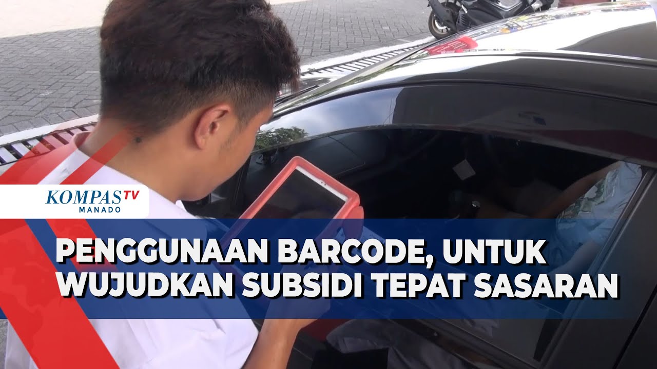 PENGGUNAAN BARCODE, UNTUK WUJUDKAN SUBSIDI TEPAT SASARAN - YouTube