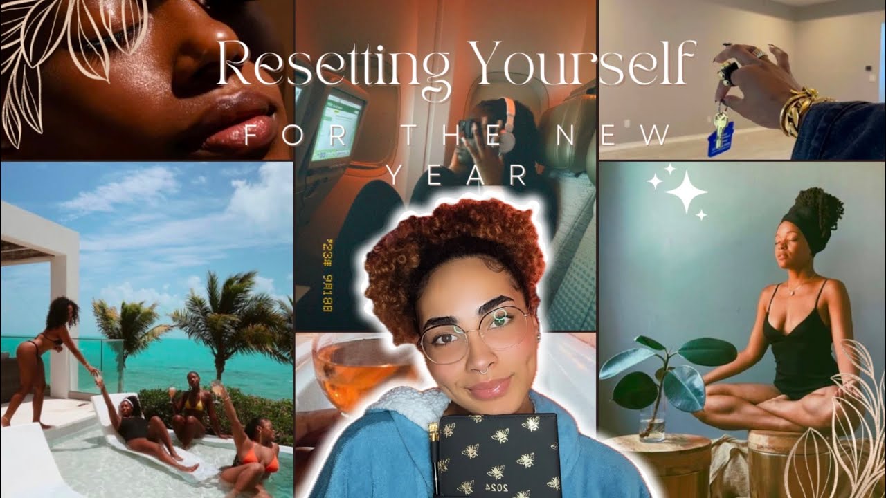 Reset yourself for 2024: reflections, cleansing and lessons I learned - YouTube