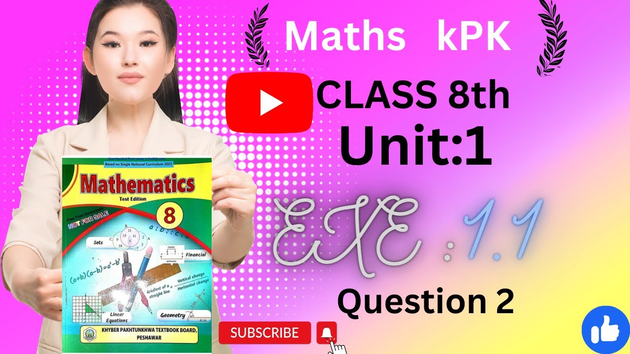 Class 8th Mathematics kpk new course Exe(1.1) Question 2 - YouTube