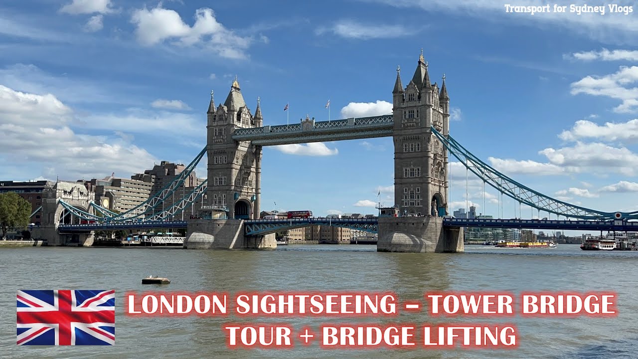 London Sightseeing 🇬🇧 - Tower Bridge Tour + Bridge Lifting - YouTube